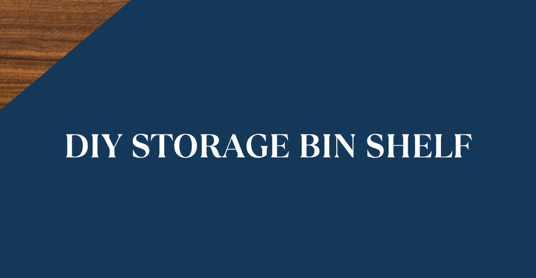 How to Build a DIY Storage Bin Shelf: A Step-by-Step Guide for an Orga ...